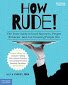 How Rude! Alex J. Packer's New Teen Guide to Good Manners Is a Must ...